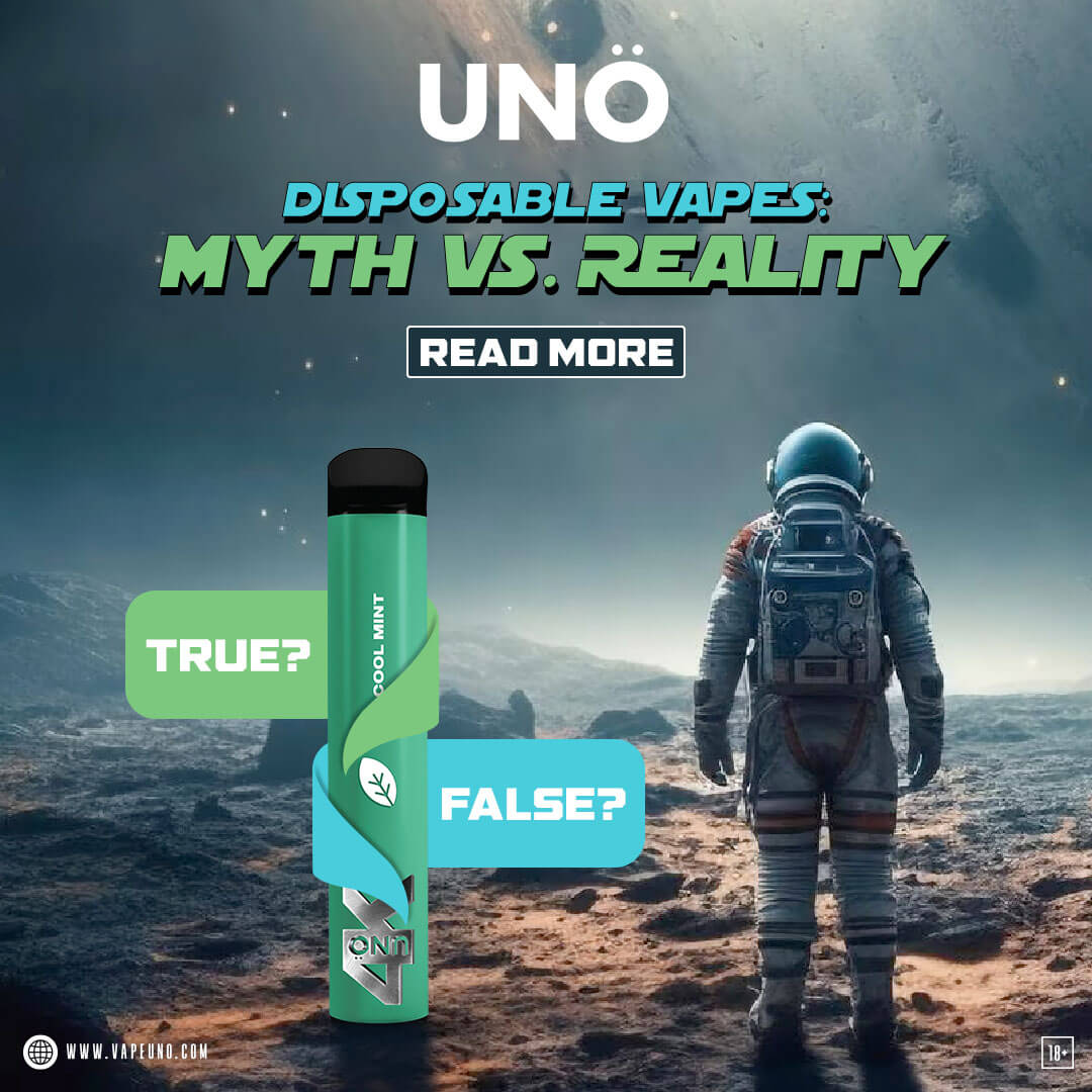 Disposable Vapes: Myth vs. Reality - Vape UNO UK